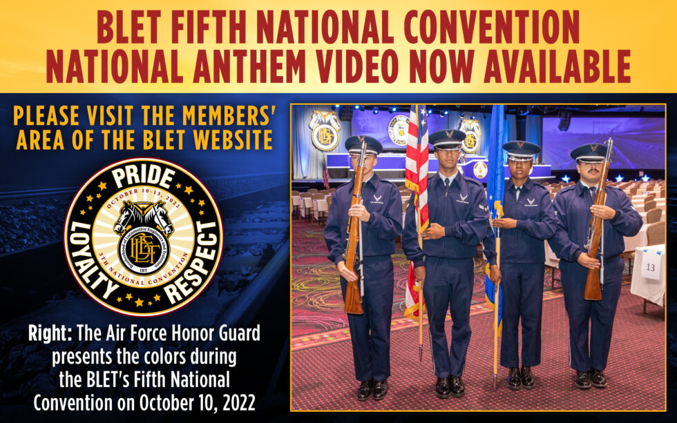 BLET Convention national anthem video now available online ...