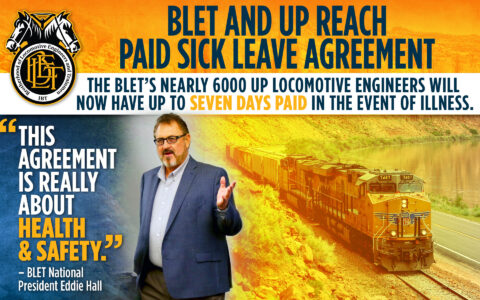 BLET and Union Pacific reach paid sick leave agreement | Brotherhood of ...