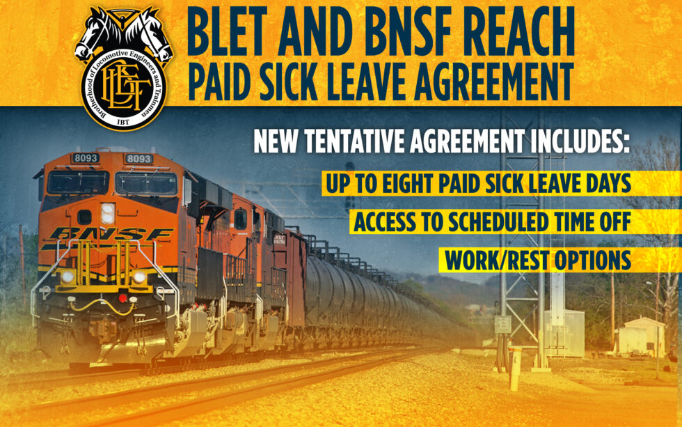 BLET, BNSF reach tentative agreement on paid sick leave, improvements to work schedules for ...