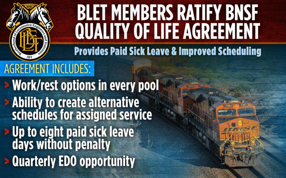 BLET members ratify quality of life agreement with BNSF | Brotherhood of Locomotive Engineers ...
