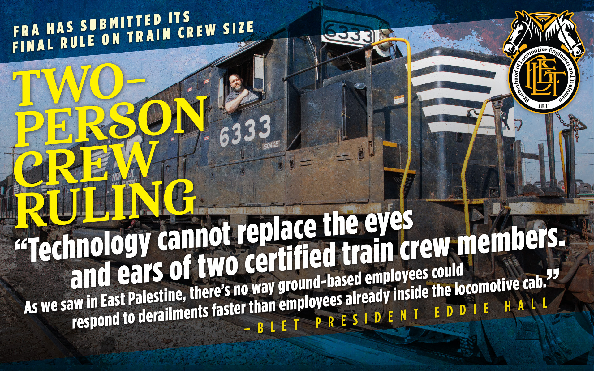 Two-person crews: FRA’s proposed regulation moves forward - Brotherhood ...