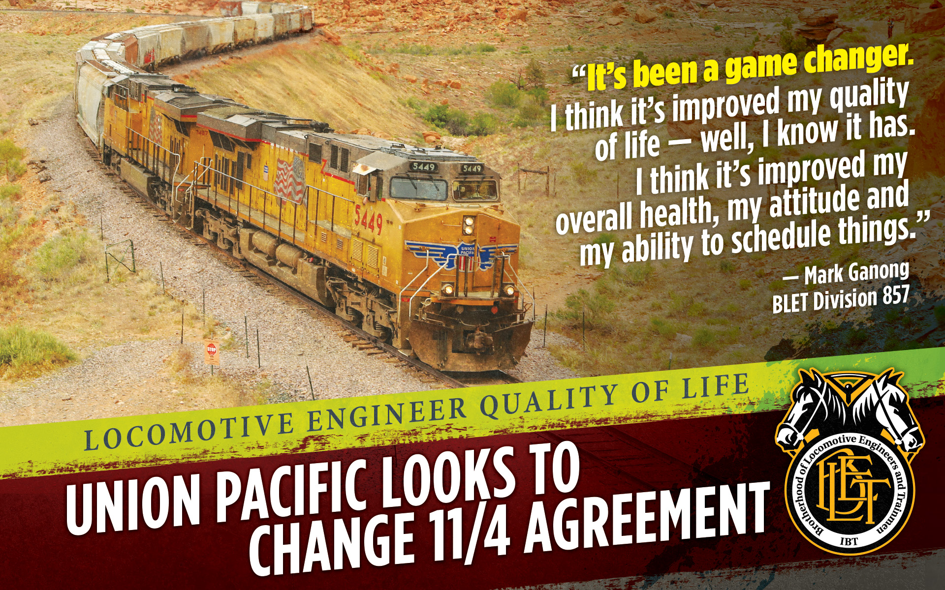 Union Pacific: BLET holds carrier accountable for not living up to promises made in quality of ...