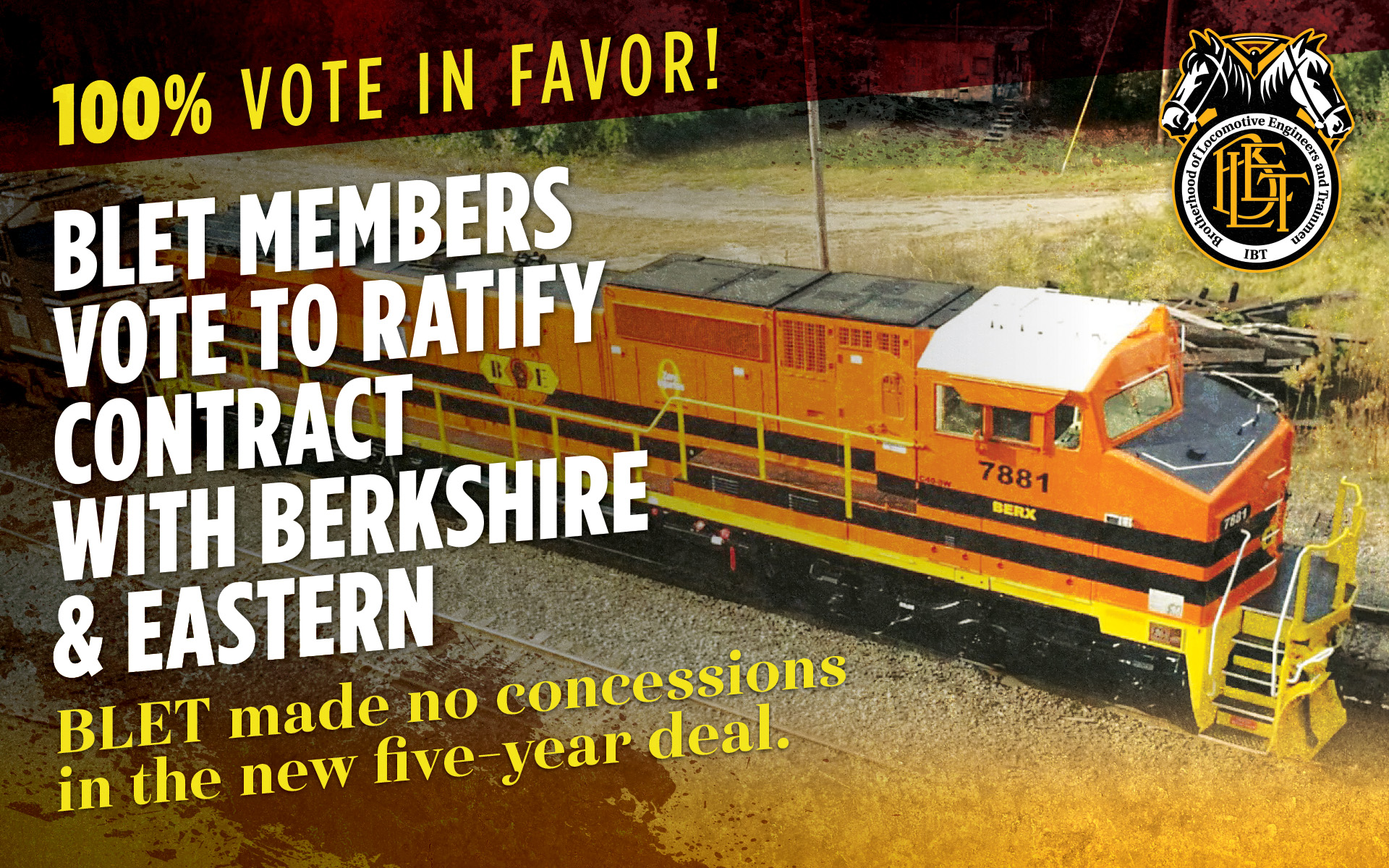 BLET members ratify new contract with Berkshire & Eastern - Brotherhood of Locomotive Engineers ...