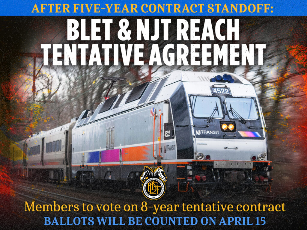 BLET, NJ Transit sign tentative agreement after five years of ...