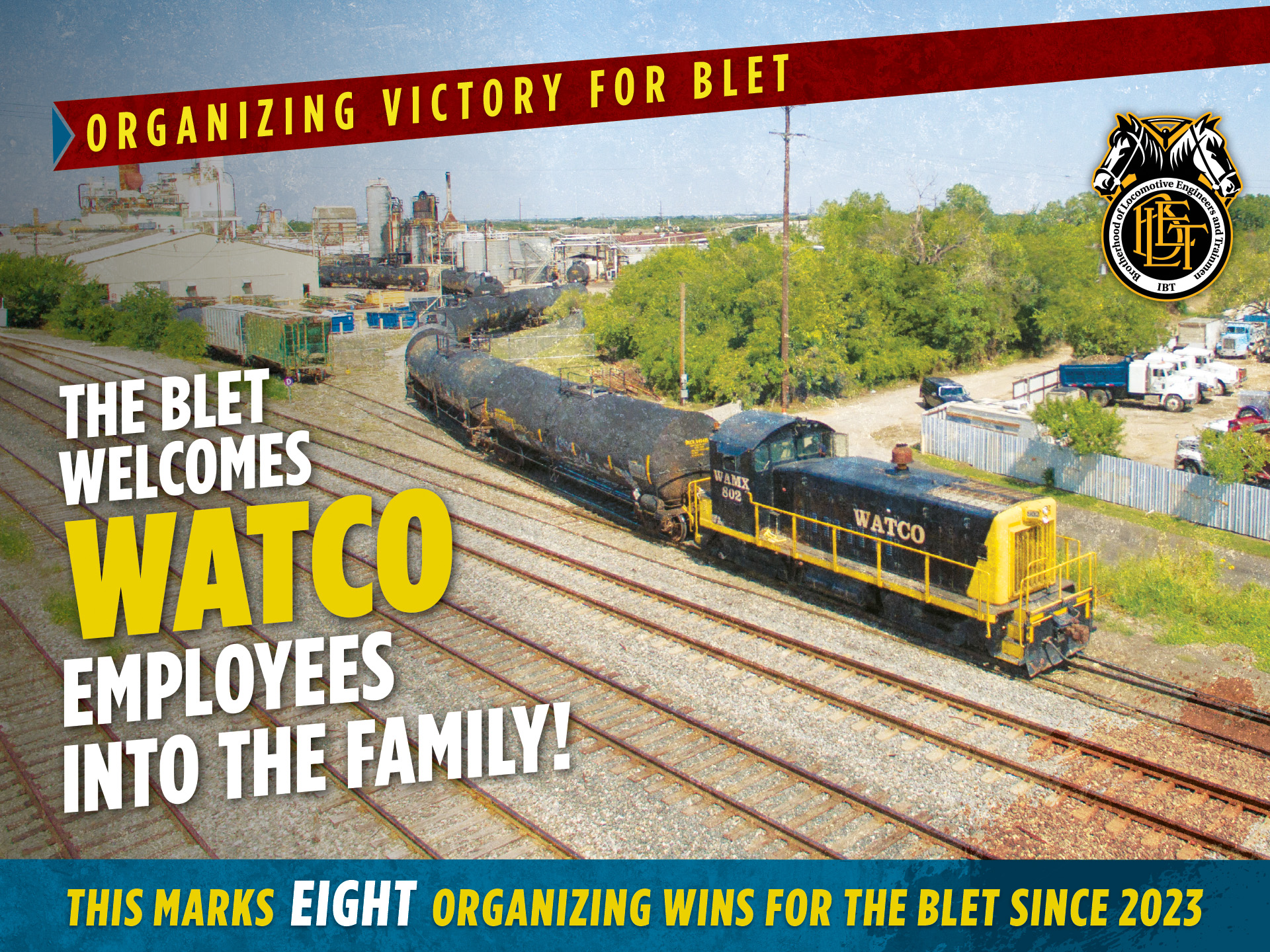Organizing: Chalk another one up. Watco workers say yes to BLET ...