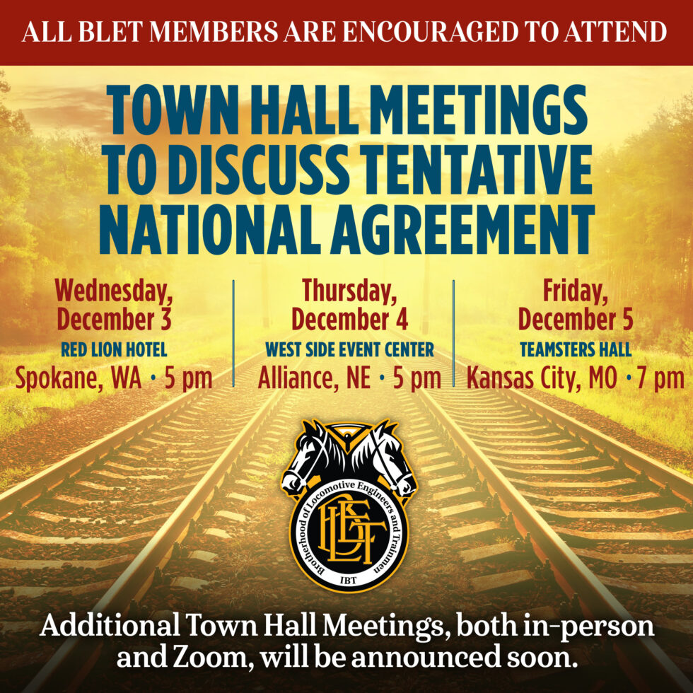 BLET Town Hall Meetings set for Spokane, Alliance, & Kansas City — Plus ...